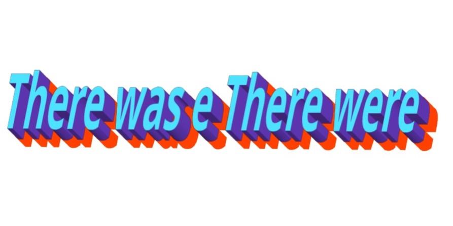 Quando si usano "there was" e "there were"