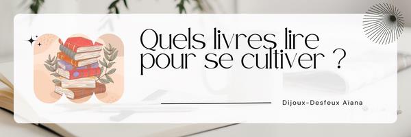Liste de livres à lire pour se cultiver